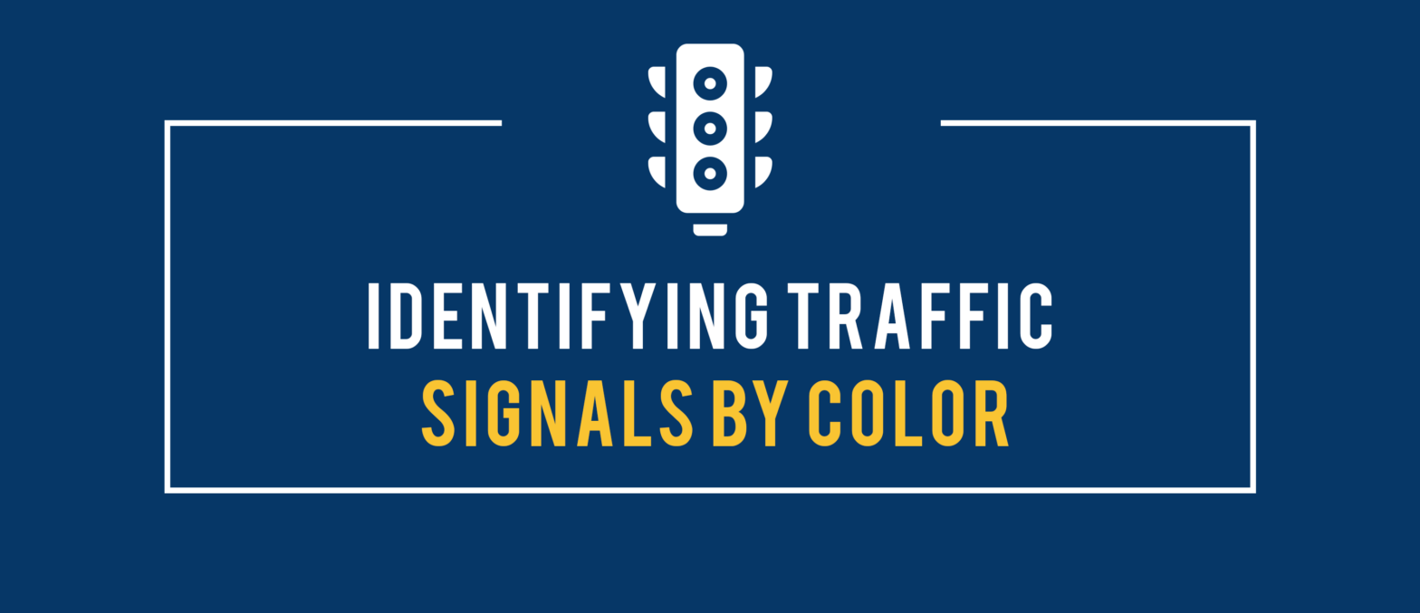 Identifying Traffic Signals by Color - Top Driver