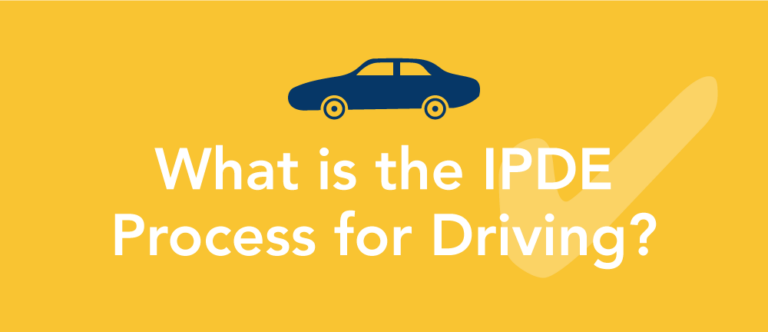 What is the IPDE Driving Process? | Midwest Driving School